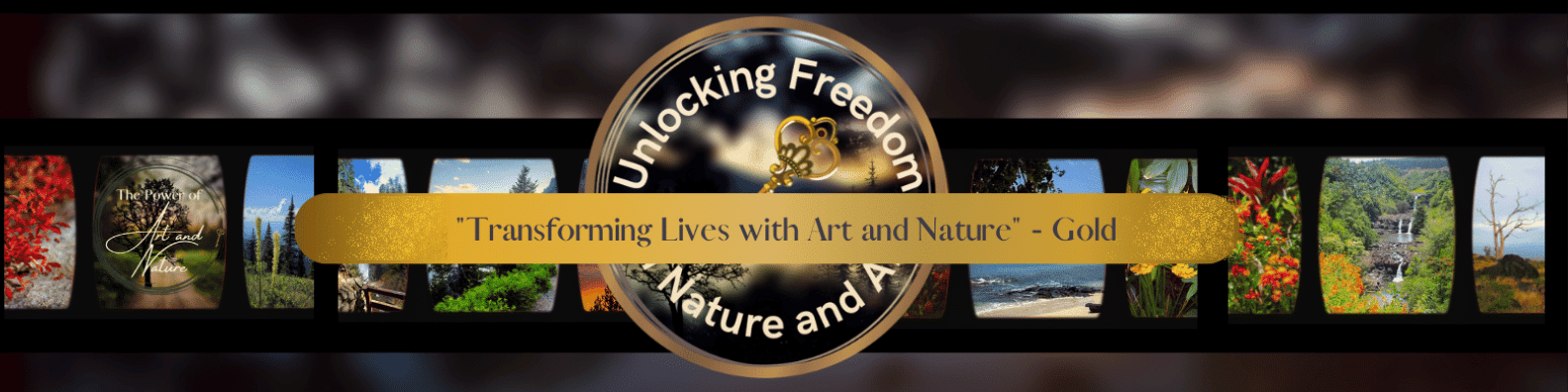 Unlocking Freedom in Nature-Enhancing life with Nature and Art Therapy